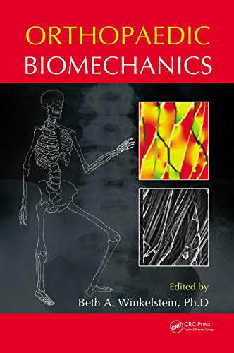 Orthopaedic Biomechanics - Kindle edition by Winkelstein, Beth A ...