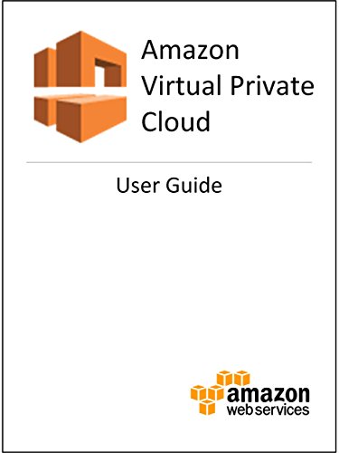Amazon.com: Amazon Virtual Private Cloud (VPC) User Guide eBook: Amazon ...