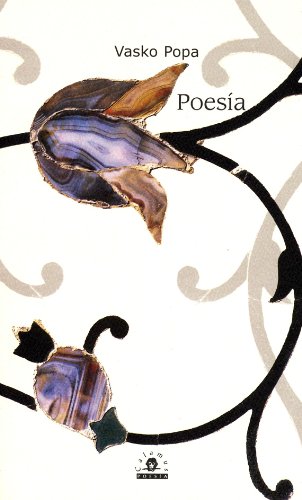 Poesía / Poetry (Spanish Edition): Popa, Vasko: 9786077812036: Amazon ...