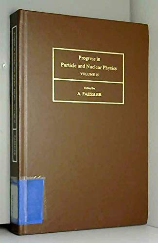 Progress in Particle and Nuclear Physics (Progress in Particle ...