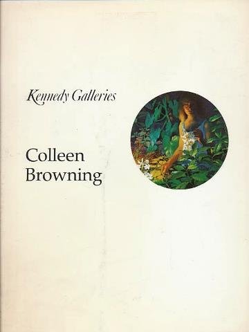 Colleen Browning: Recent paintings, March 9-26, 1982: Deak, Gloria ...