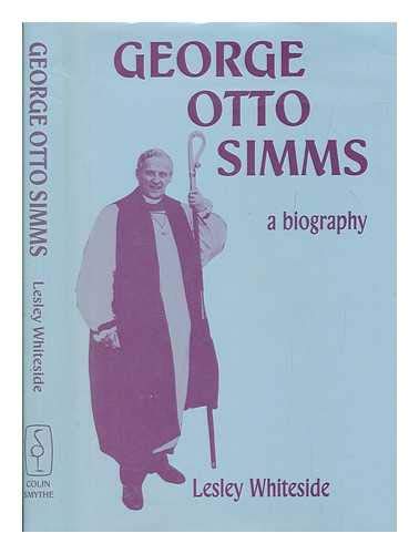 Buy George Otto Simms: A Biography Book Online at Low Prices in India ...