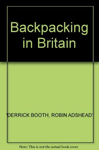 Backpacking in Britain: Derrick Booth: 9780902280212: Amazon.com: Books