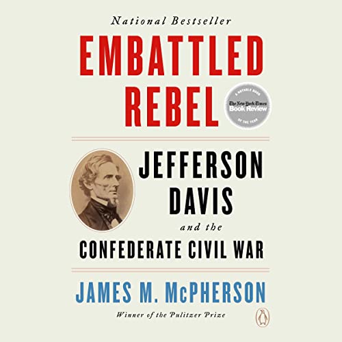 Amazon.co.jp: Embattled Rebel: Jefferson Davis and the Confederate ...