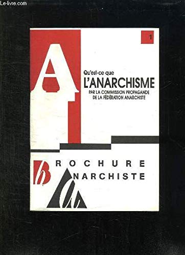 Amazon.fr - Qu'est-ce que l'anarchisme ? (Brochure anarchiste ...