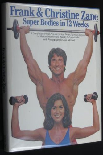Super Bodies in 12: Zane, Frank; Christine Zane: 9780671602697: Amazon ...