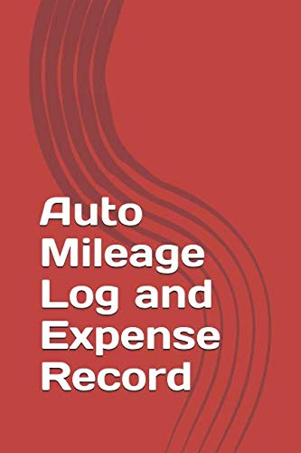 Auto Mileage Log and Expense Record: C, R R: 9781793013606: Amazon.com ...