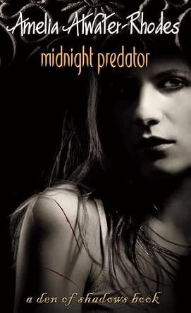 Midnight Predator : Amelia Atwater-Rhodes: Amazon.in: Books