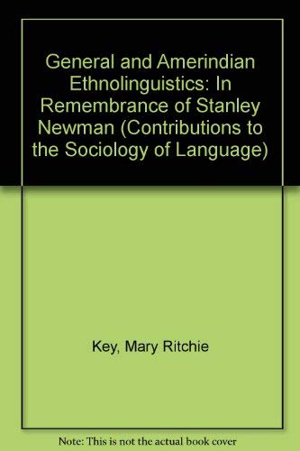 Amazon.com: General and Amerindian Ethnolinguistics: In Remembrance of ...