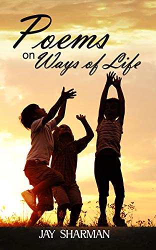 Poems on ways of Life (English Edition) eBook: Sharman, Jay: Amazon.es ...