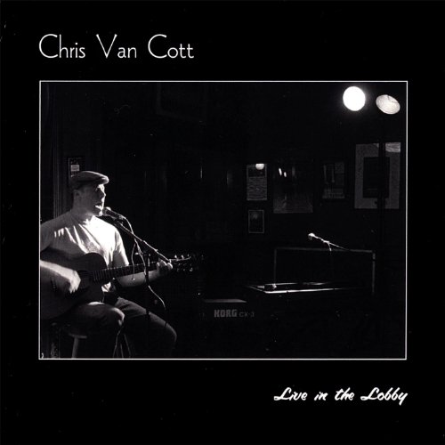 Amazon.com: Live in the Lobby : Chris Van Cott: Digital Music