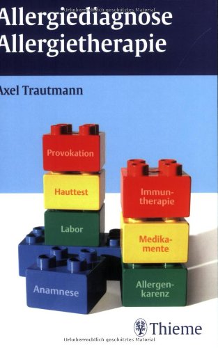 Allergiediagnose Allergietherapie : Trautmann, Axel: Amazon.de: Bücher