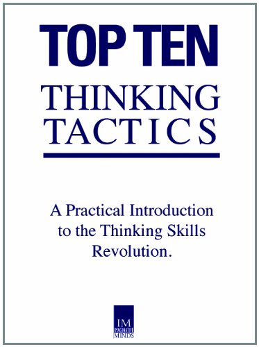 Top Ten Thinking Tactics: A Practical Introduction to the Thinking ...
