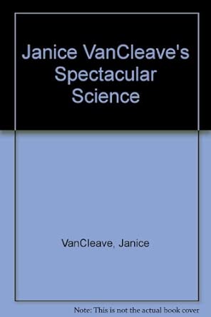 Janice VanCleave's Spectacular Science 9 Book Set: VanCleave, Janice ...