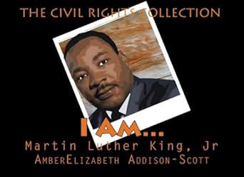Amazon.com: I Am...: Martin Luther King, Jr: 9781979407465: Addison ...