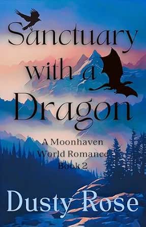 Amazon.com: Sanctuary with a Dragon (A Moonhaven World Romance Book 2 ...