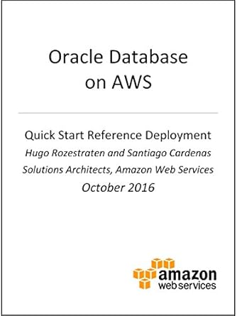 Amazon.com: Oracle Database on AWS (AWS Quick Start) eBook ...