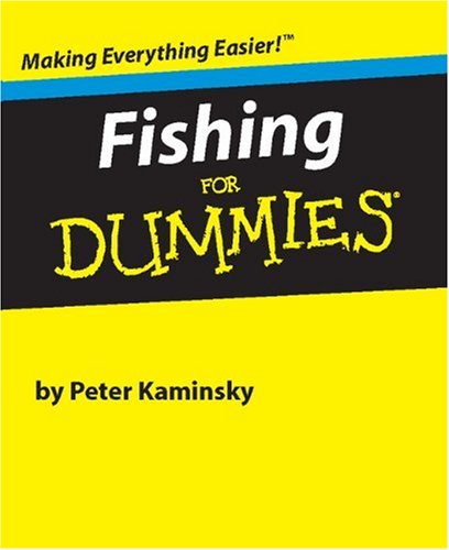 Fishing For Dummies (Dummies Minis): Kaminsky, Peter: 9780762406326 ...