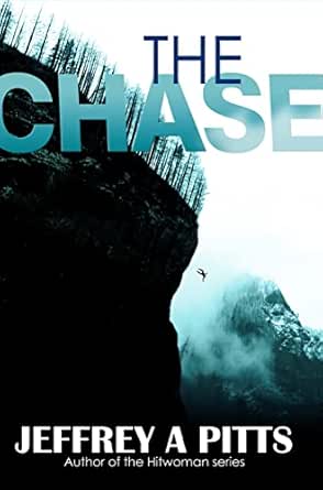 The Chase eBook : Pitts, Jeffrey A., Pitts: Amazon.in: Kindle Store