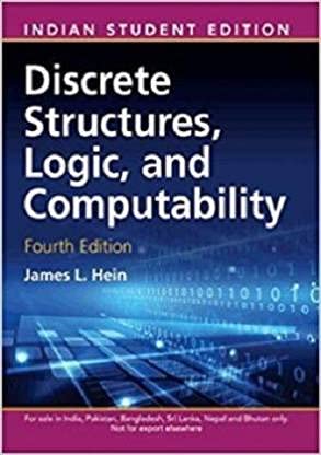 Discrete Structures, Logic, and Computability, 4/e: James L. Hein: 9789384323264: Amazon.com: Books
