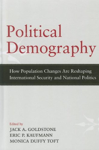 Political Demography: How Population Changes Are Reshaping ...