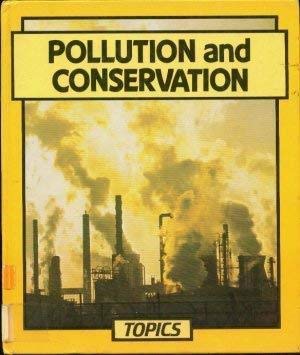 Pollution and Conservation (Topics): David Lambert, Topics ...