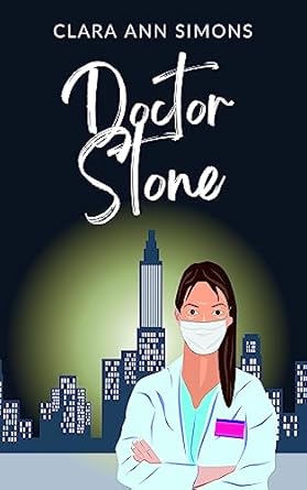 Amazon.co.jp: Doctor Stone: A Sapphic Medical Romance (Watson Memorial ...