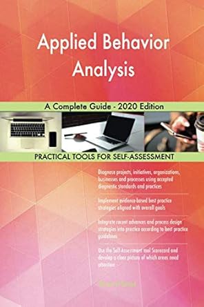 Buy Applied Behavior Analysis A Complete Guide - 2020 Edition Book ...