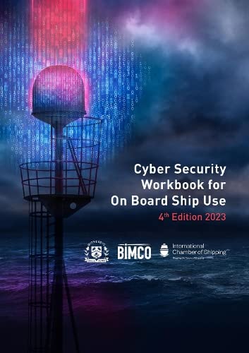 Cyber Security Workbook for On Board Ship Use, 2023 Edition: Amazon.co ...