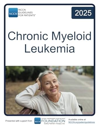 NCCN Guidelines for Patients® Chronic Myeloid Leukemia: National ...
