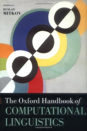 The Oxford Handbook of Computational Linguistics (Oxford Handbooks ...