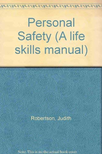 Buy Personal Safety (A life skills manual) Book Online at Low Prices in ...