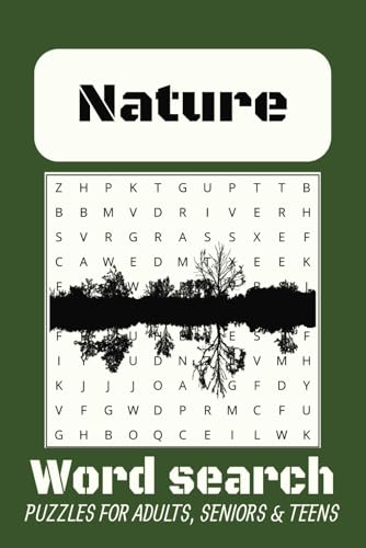 Nature Word Search Puzzle Book: Word Searches with Easy to - Want It All
