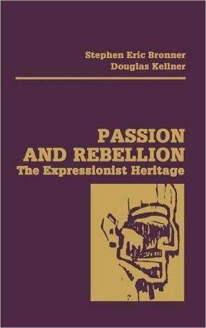 Amazon.co.jp: Passion and Rebellion: Expressionist Heritage : Bronner ...