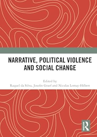 Amazon.com: Narrative, Political Violence and Social Change ...