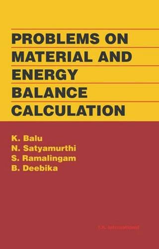 Amazon.com: Problems on Material and Energy Balance Calculation ...
