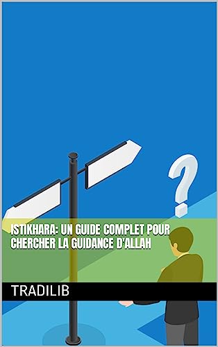 Amazon.com: Istikhara: Un guide complet pour chercher la guidance d ...