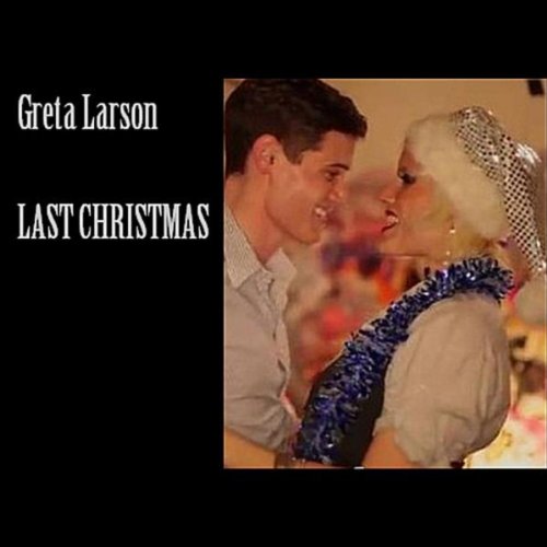 Amazon.com: Last Christmas : Greta Larson: Digital Music