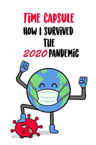 How I survived the 2020 Pandemic, Time Capsule: notebook for kids ...