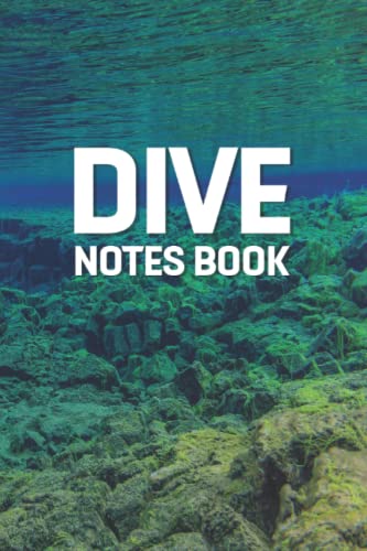 『Dive Notes Book: Book for Tracking Each Dive | Record Dive Number ...