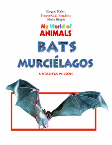 Bats/Murceilagos (English and Spanish Edition): Wilson, Natashya ...