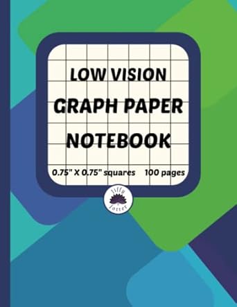 Low Vision Graph Paper Notebook: High contrast, 0.75" X 0.75" squares ...