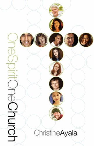 Amazon | One Spirit, One Church | Alaya, Christine | Christian Living