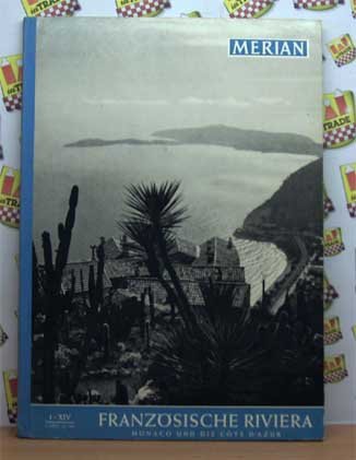 Französische Riviera - MERIAN - Das Monatsheft der Städte und Landschaften Jg. 14 - XIV : Amazon ...