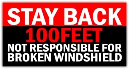 Amazon.com - BAVAHA [7.5x3.75] Stay Back 100 Feet Sticker Not ...