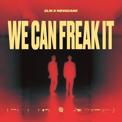 Play We Can Freak It by 2LM & Novacane on Amazon Music Unlimited