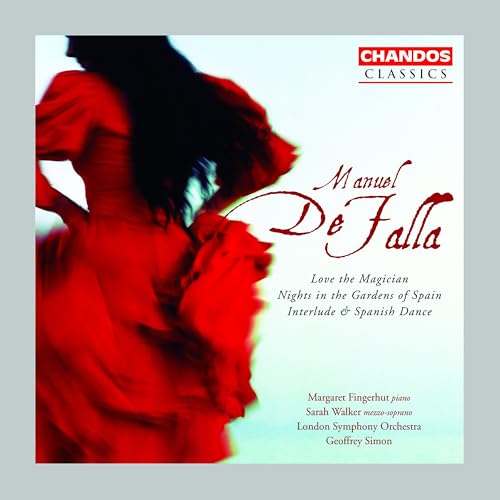 Play De Falla: Love the Magician, Nights in the Gardens of Spain ...