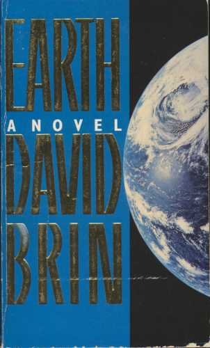 Earth: David Brin: 9780708848722: Amazon.com: Books