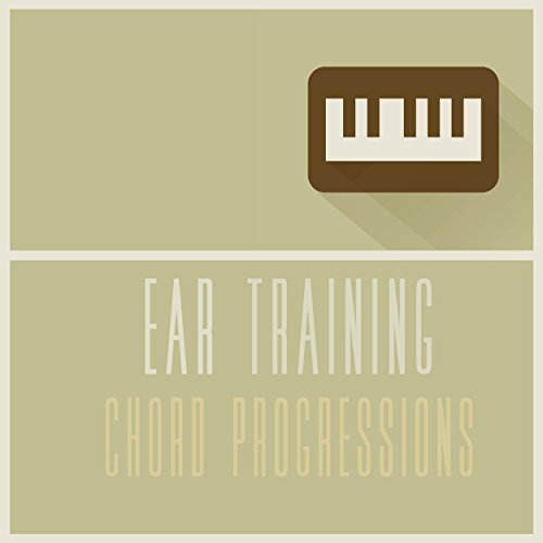 Amazon.com: Ear Training - Chord Progressions : Soundscaping: Digital Music
