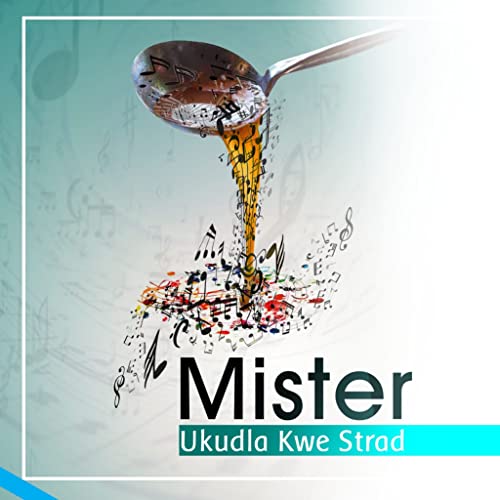 Amazon MusicでミスターのUkudla KweStraadiを再生する